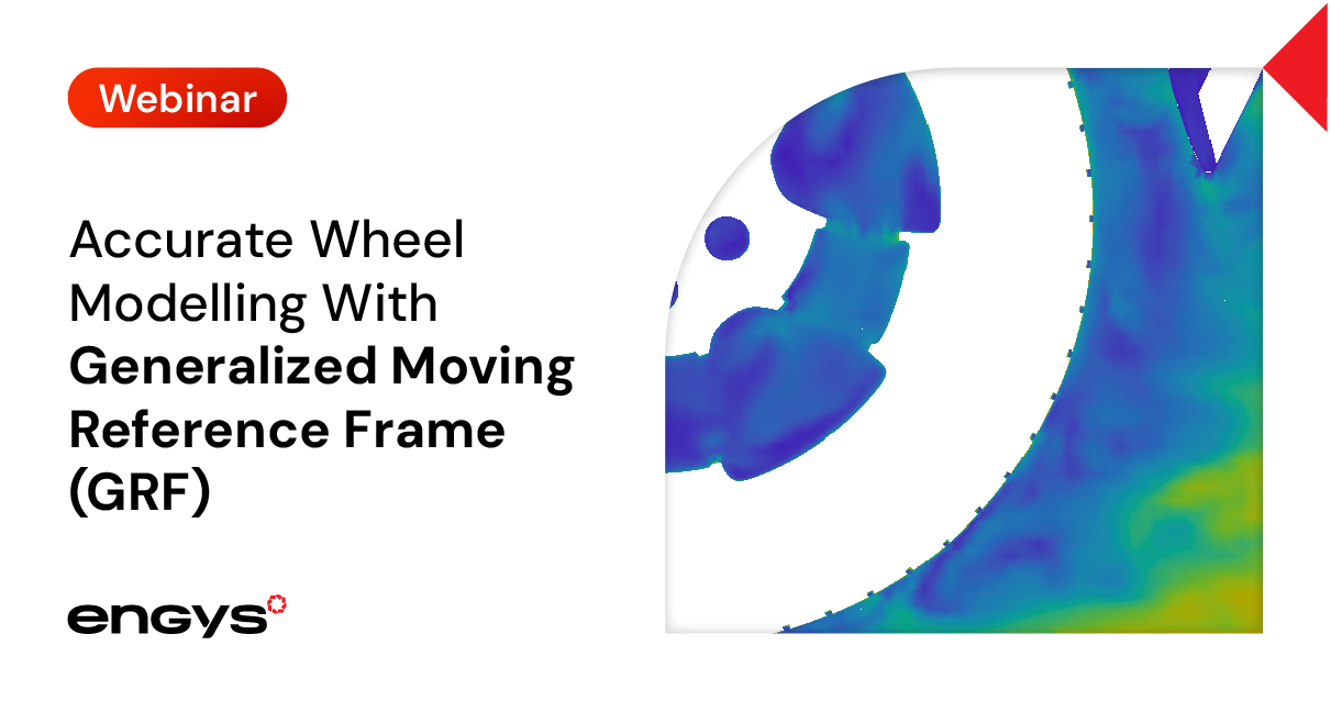 On-Demand Webinar: Accurate Wheel Modelling With Generalized Moving ...