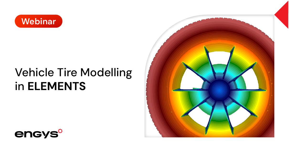 Vehicle Tire Modelling in ELEMENTS - ENGYS