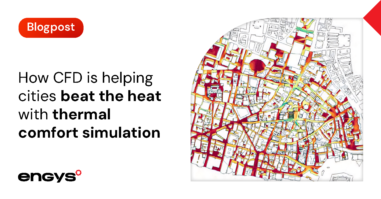 How CFD Is Helping Cities Beat The Heat With Thermal Comfort Simulation - ENGYS